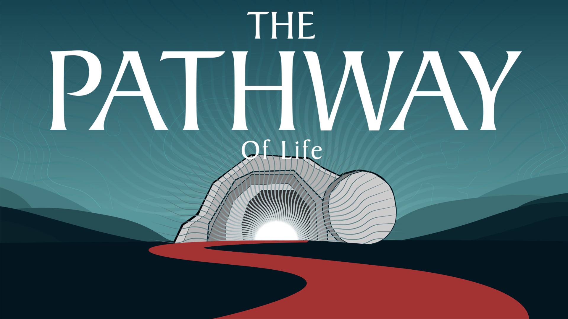 The Pathway of Life - Windsor Christian Fellowship Church