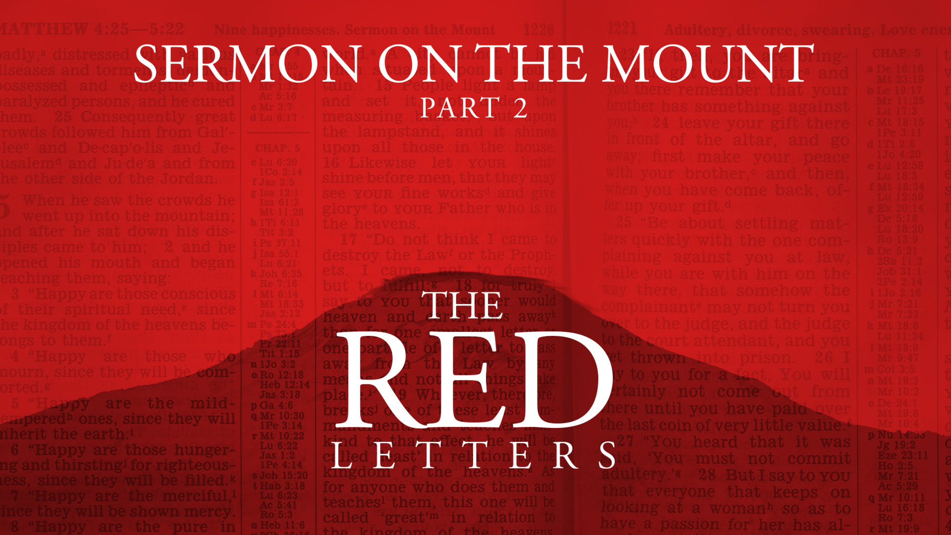 The Red Letters - The Sermon on the Mount II - Windsor Christian ...